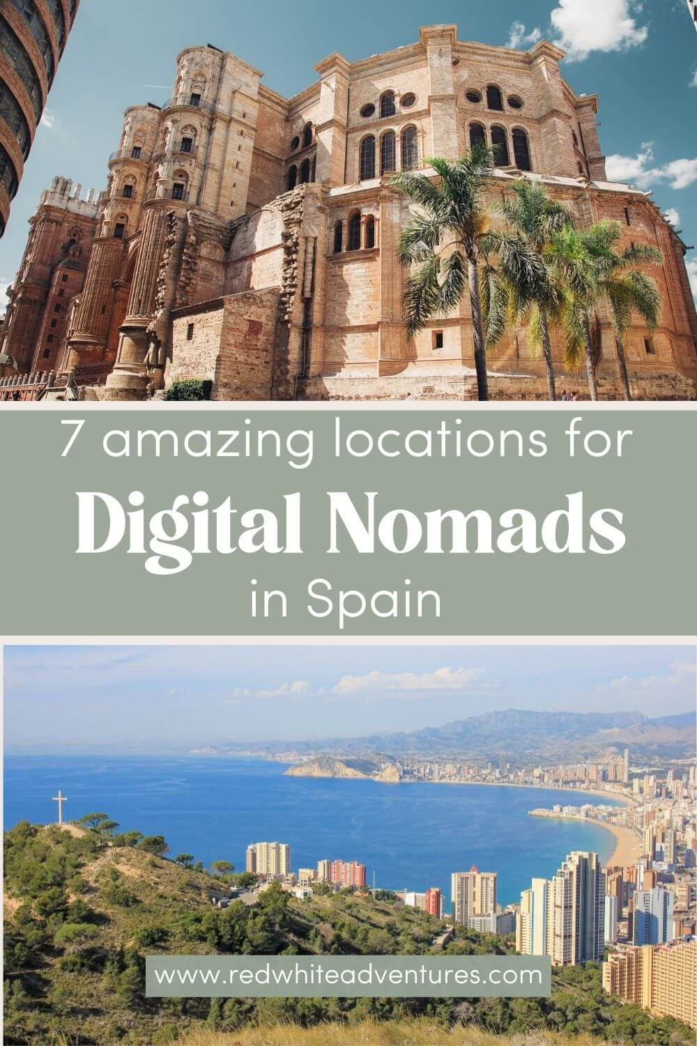7 Epic Locations to Live in Spain as a Digital Nomad
