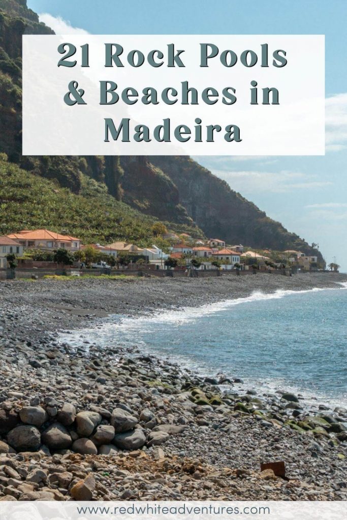 21 Pebble and Sandy Beaches to Visit in Madeira